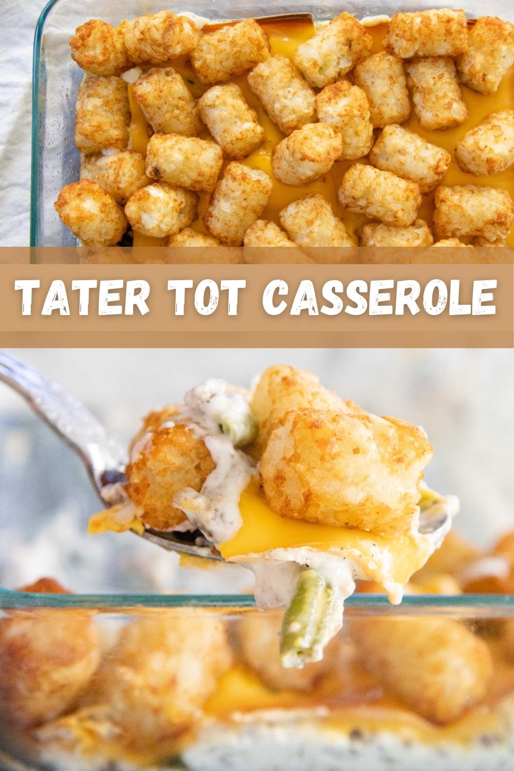 Traditional Tater Tot Casserole - Easy Cheesy Recipe - Small Town Scratch