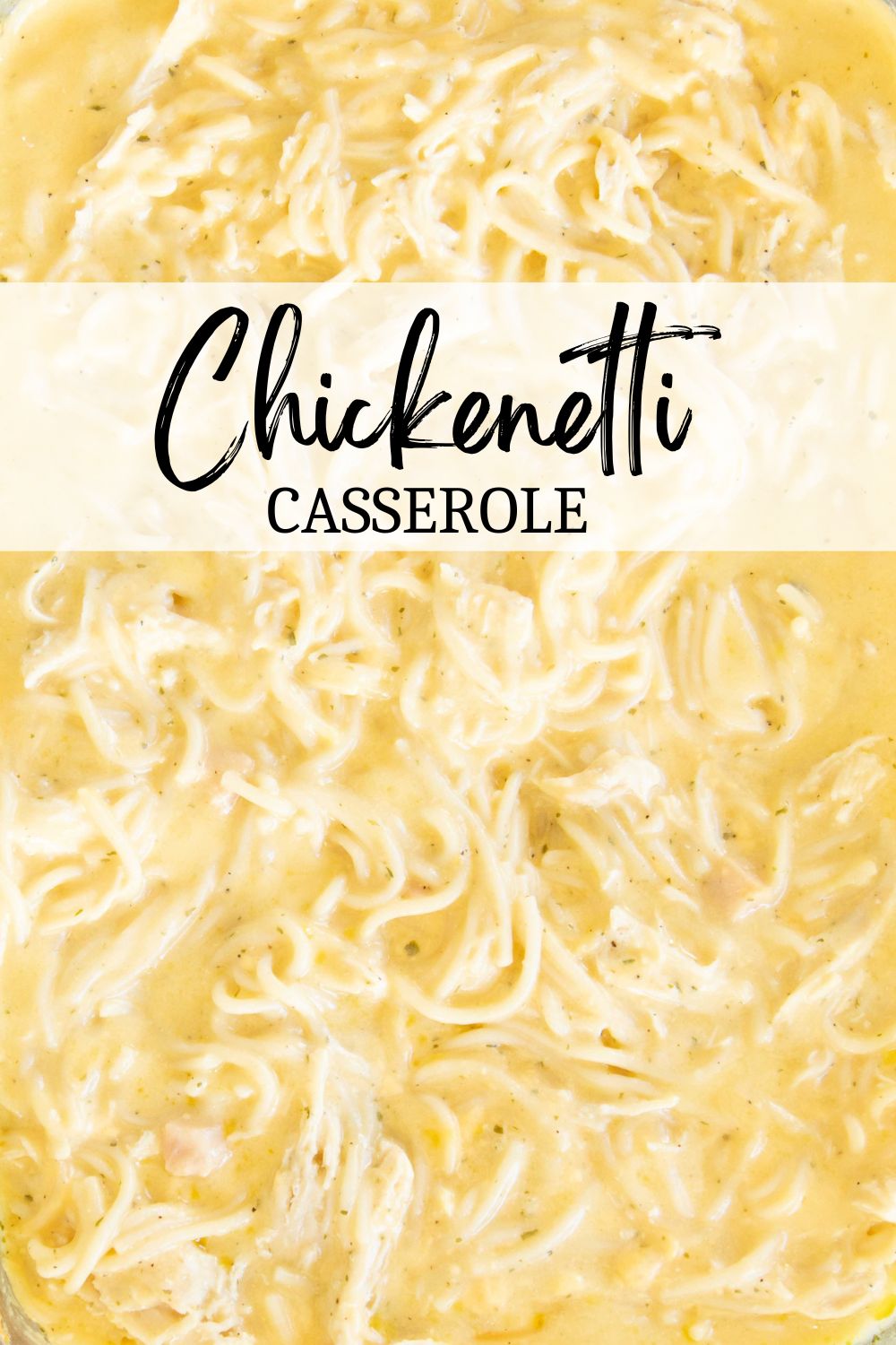 Simple Chickenetti Casserole (aka Chicken Spaghetti) - Small Town Scratch